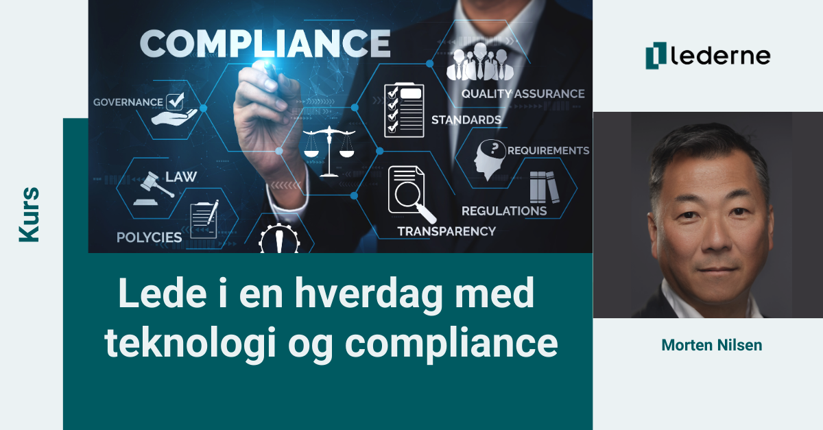 Ledelse gjennom teknologi og compliance